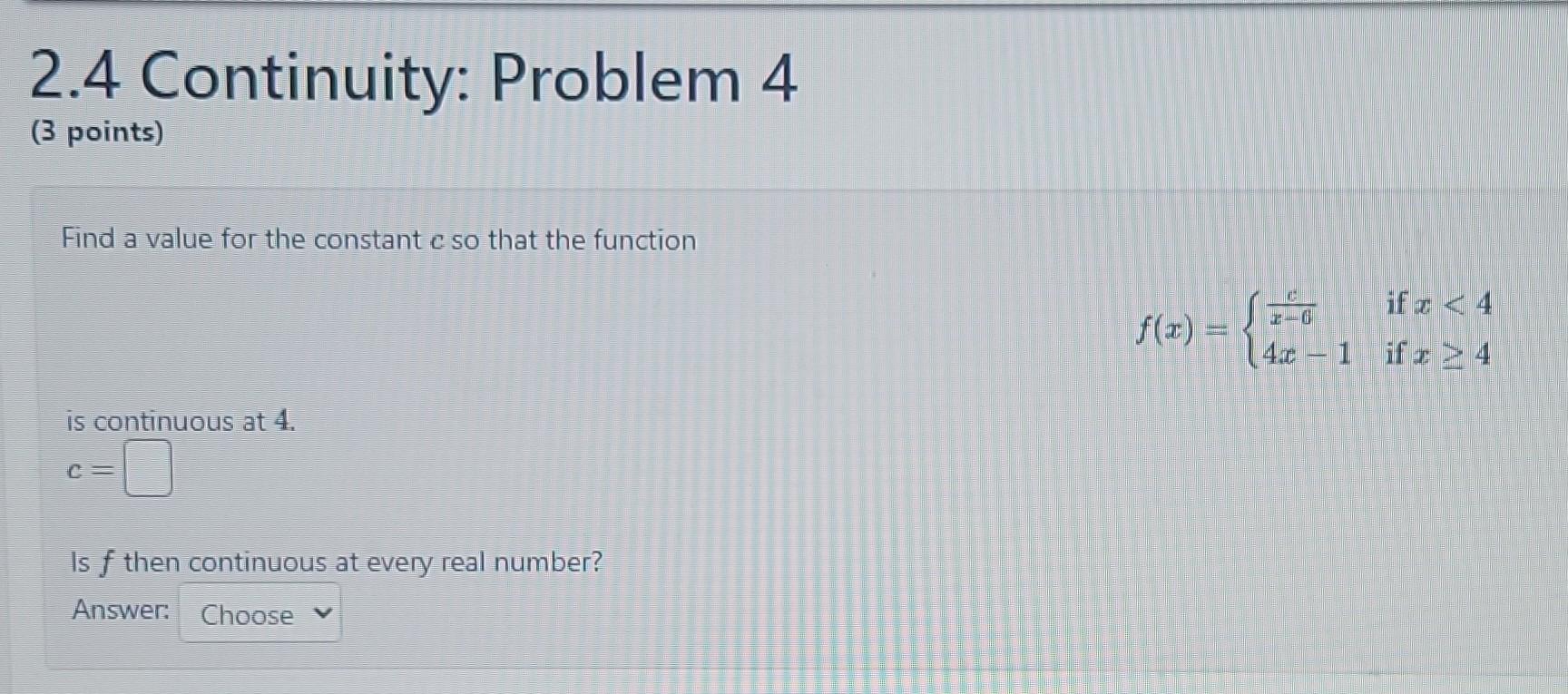 Solved Find a value for the constant c so that the function | Chegg.com
