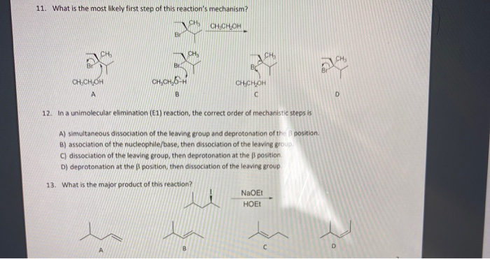 Solved 11. What is the most likely first step of this | Chegg.com
