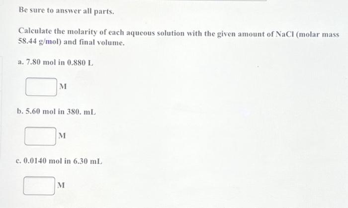 Solved Be sure to answer all parts. Calculate the molarity | Chegg.com