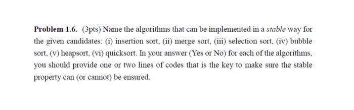Solved Problem 1.6. (3pts) Name the algorithms that can be | Chegg.com