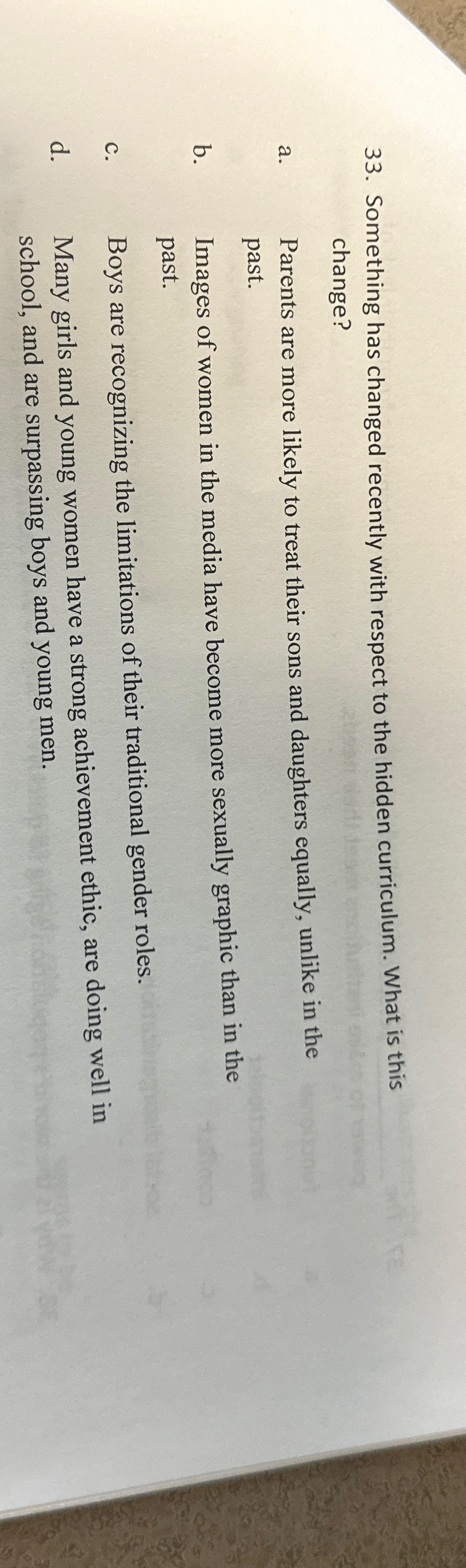 Solved Something has changed recently with respect to the | Chegg.com