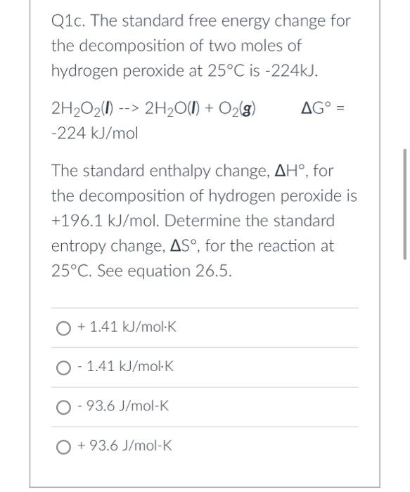 Solved Q1a. The standard free energy change for the | Chegg.com