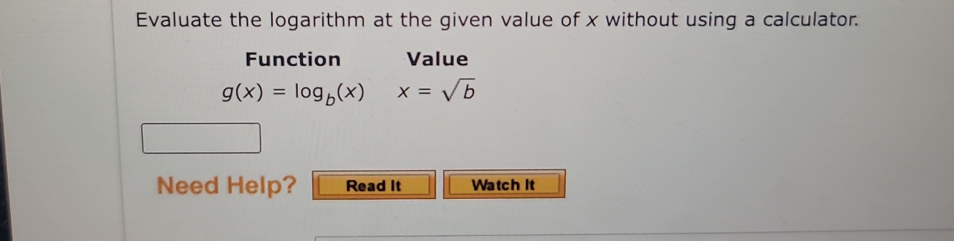 Solved Evaluate the logarithm at the given value of x | Chegg.com