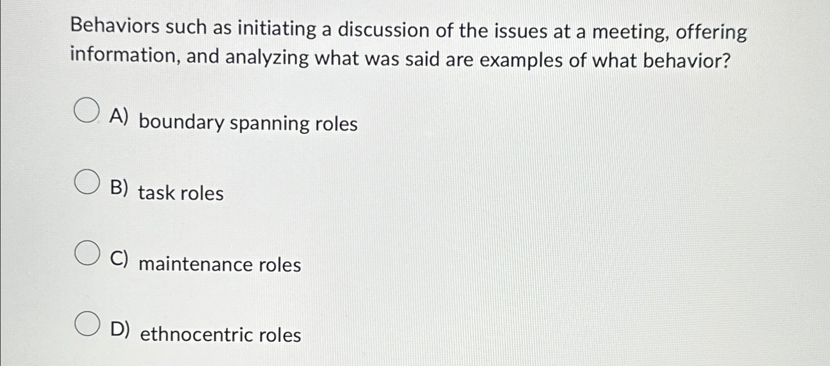Solved Behaviors such as initiating a discussion of the | Chegg.com