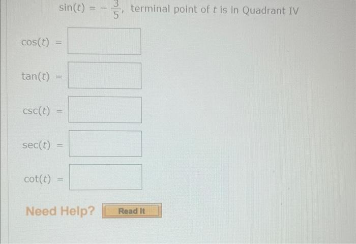 Solved sin(t)=−53, terminal point of t is in Quadrant IV | Chegg.com