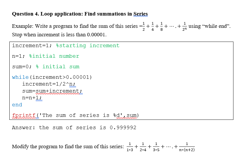 Solved Question 4. ﻿Loop application: Find summations in | Chegg.com