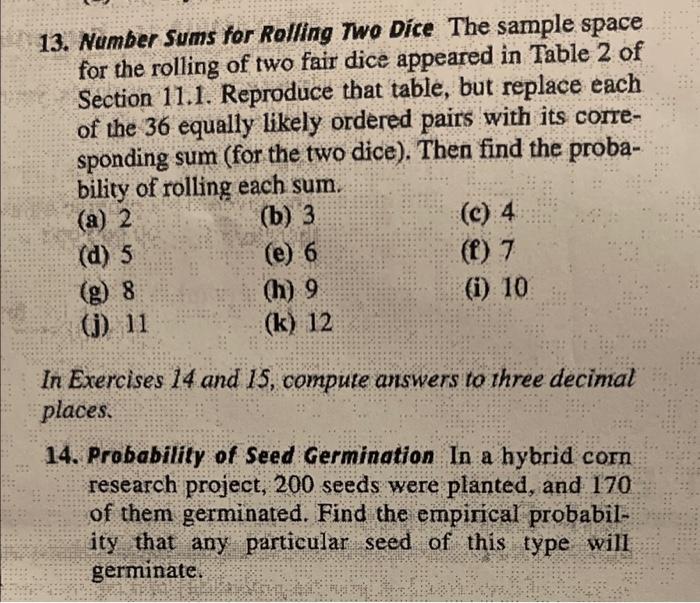 Solved 13. Number Sums for Rolling Two Dice The sample space | Chegg.com