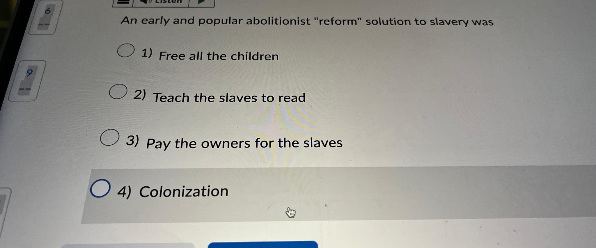 Solved An early and popular abolitionist "reform" solution | Chegg.com