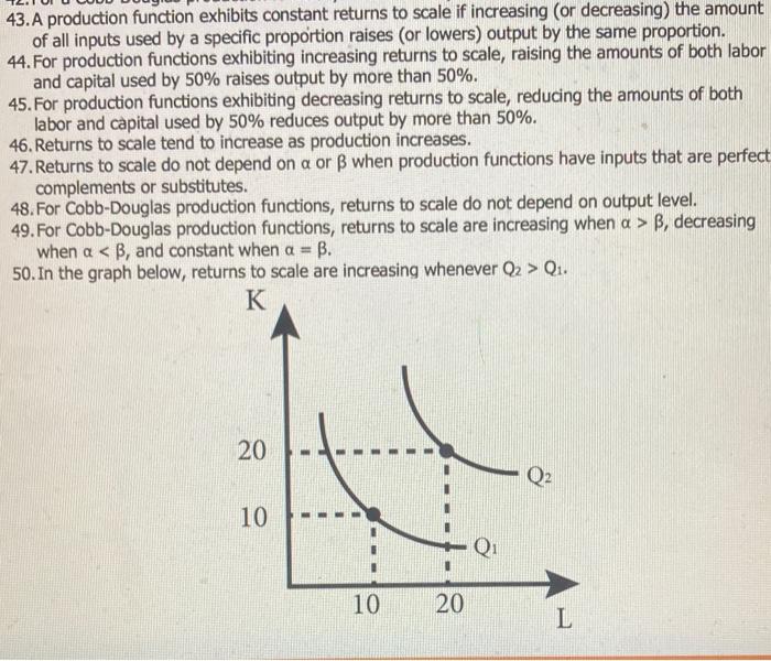Solved 43.A production function exhibits constant returns to | Chegg.com