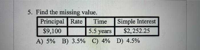 Solved 5. Find the missing value. | Chegg.com
