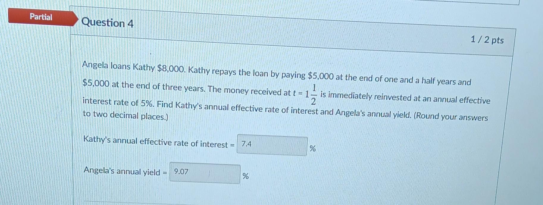 Solved Angela loans Kathy $8,000. Kathy repays the loan by | Chegg.com