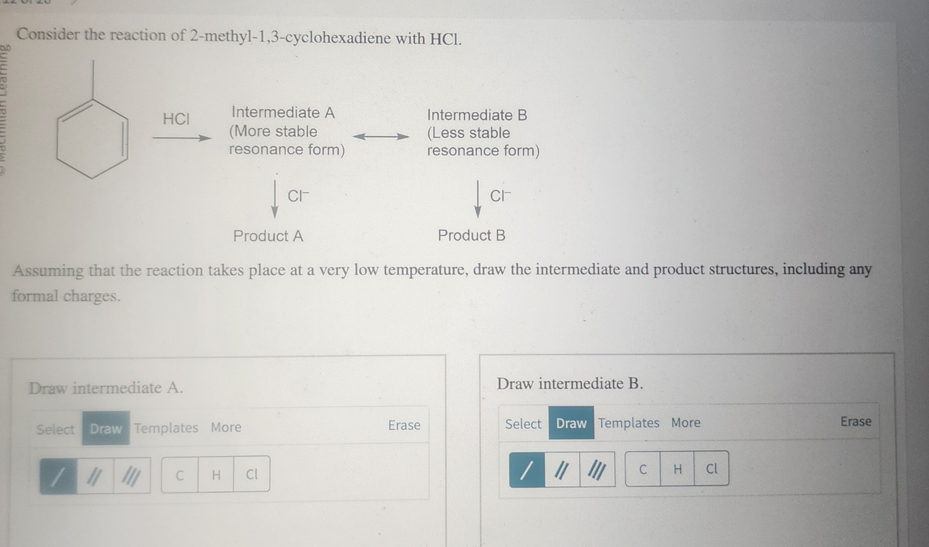 Solved Consider the reaction of 2-methyl-1,3-cyclohexadiene | Chegg.com