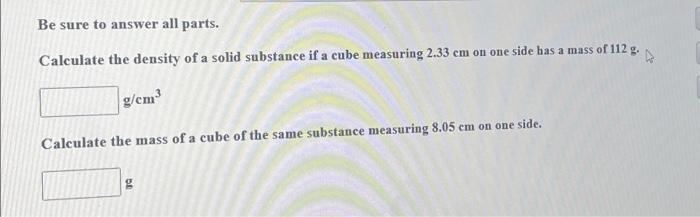 Solved Be Sure To Answer All Parts W Calculate The Density