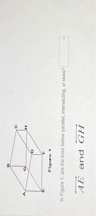 Solved In Figure 1, are the lines below parallel, | Chegg.com