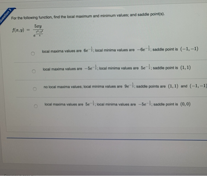 Solved Question 3 For the following function, find the local | Chegg.com