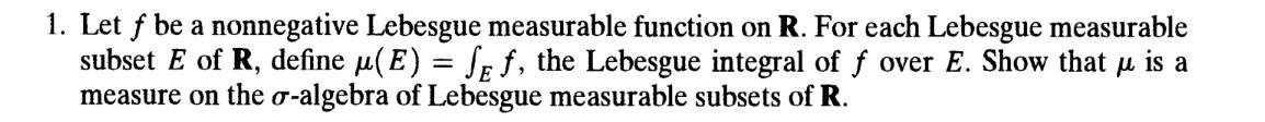 Solved 1. Let f be a nonnegative Lebesgue measurable | Chegg.com
