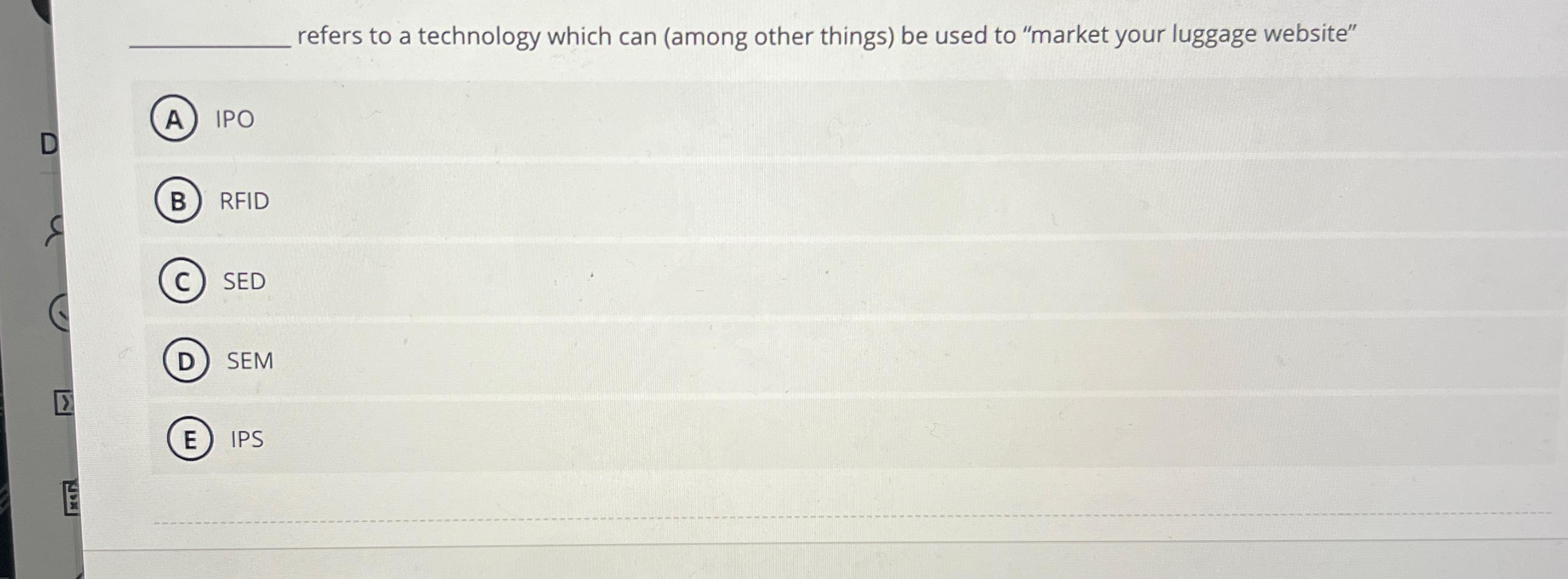 Solved refers to a technology which can (among other things) | Chegg.com