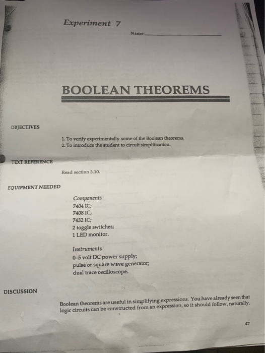 Solved Experiment 7 BOOLEAN THEOREMS OBJECTIVES 1. To verify | Chegg.com