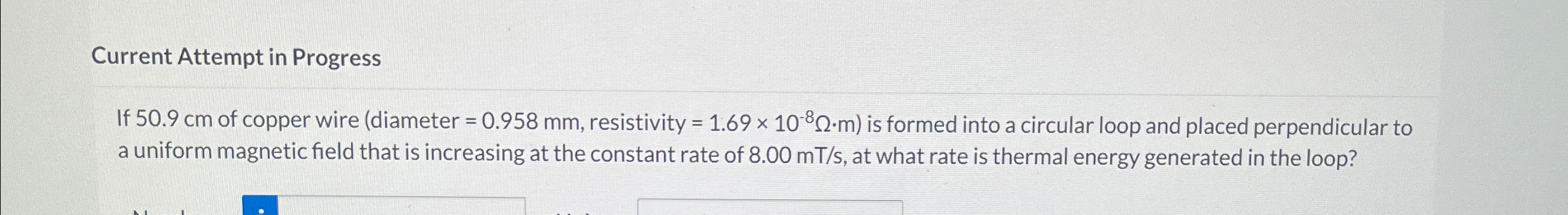 Solved Current Attempt in ProgressIf 50.9cm ﻿of copper wire | Chegg.com