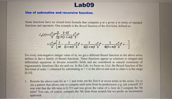 Solved Lab09 Use of subroutine and recursive function. Some | Chegg.com