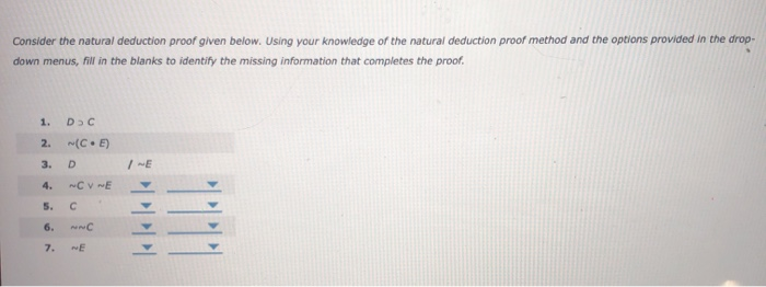 Solved Consider the natural deduction proof given below. | Chegg.com