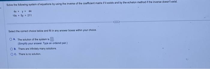 Solved Solve the following system of equations by using the | Chegg.com
