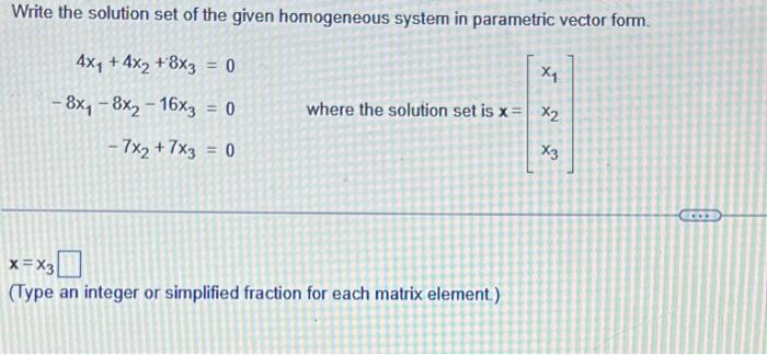 Write the solution set of the given homogeneous | Chegg.com