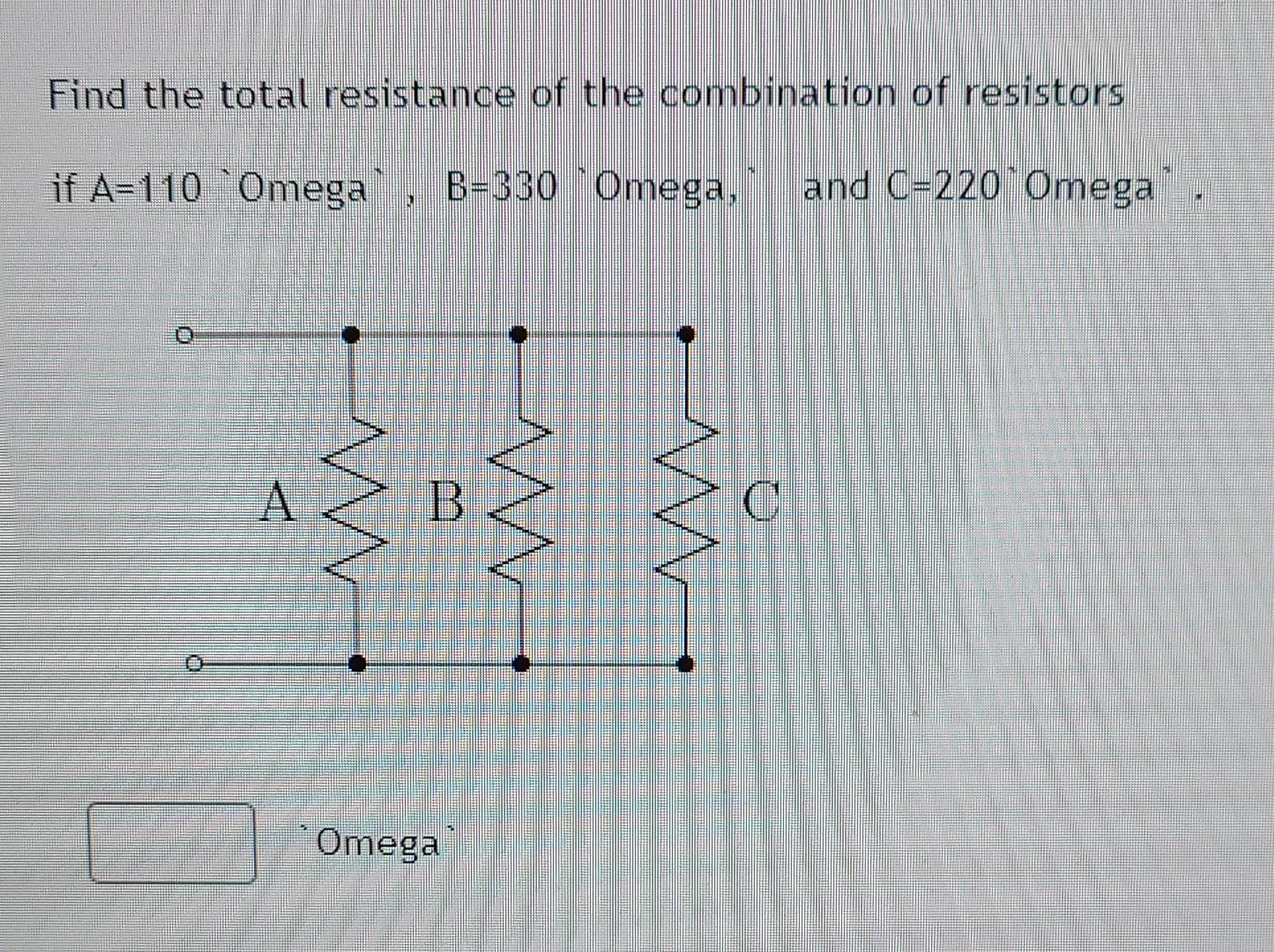 Solved Find the total resistance of the combination of | Chegg.com