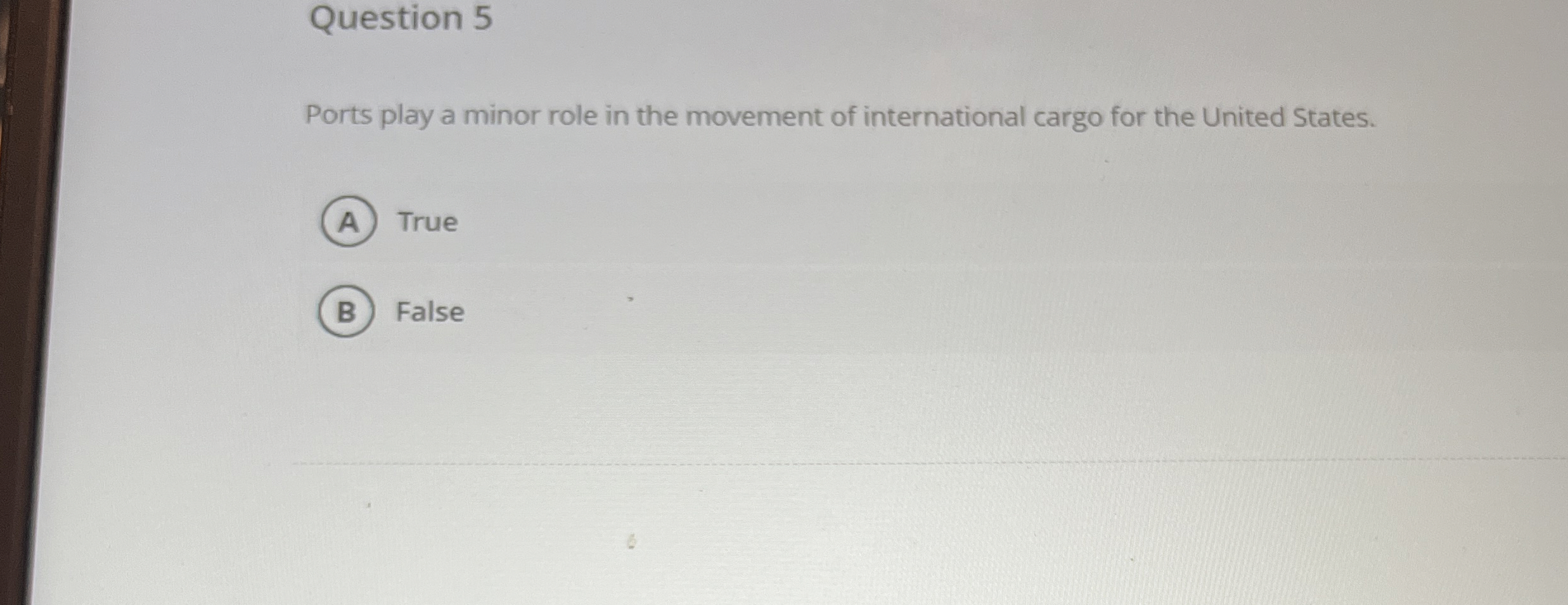 Solved Question 5Ports play a minor role in the movement of | Chegg.com