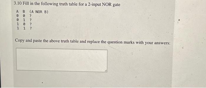 Solved 3.10 Fill in the following truth table for a 2-input | Chegg.com