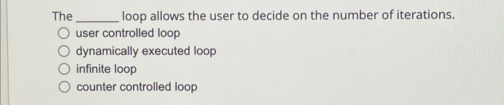 Solved The loop allows the user to decide on the number of | Chegg.com