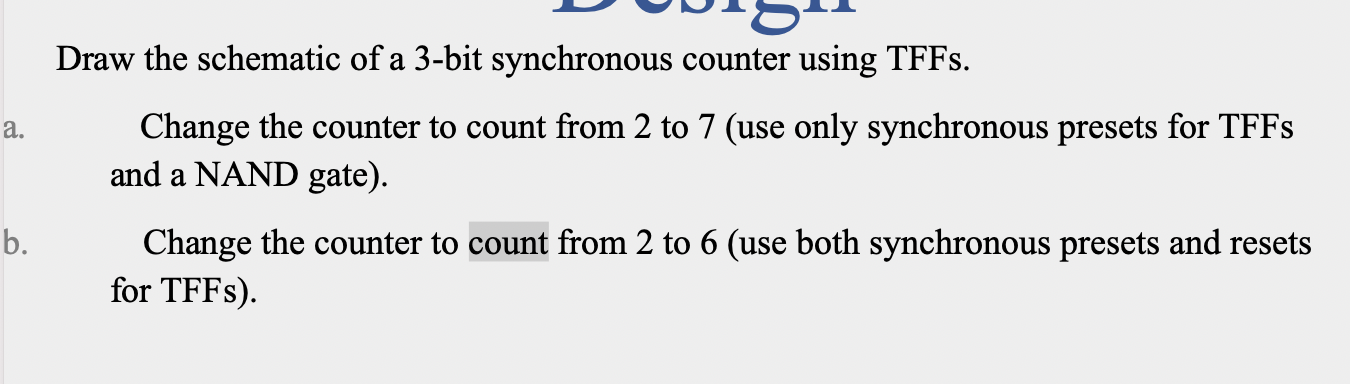 Solved Draw the schematic of a 3-bit synchronous counter | Chegg.com