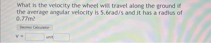 Solved What is the velocity the wheel will travel along the | Chegg.com