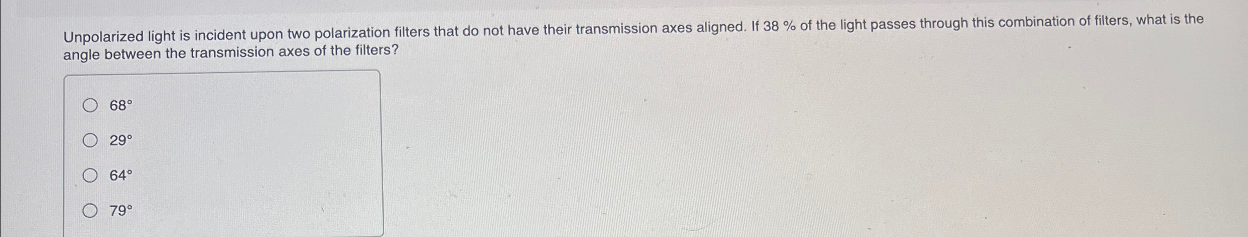 Unpolarized light is incident upon two polarization | Chegg.com