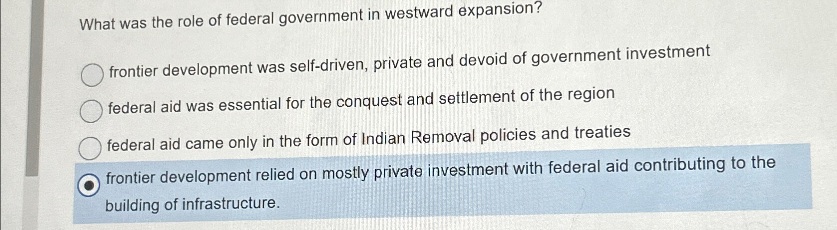 Solved What was the role of federal government in westward | Chegg.com