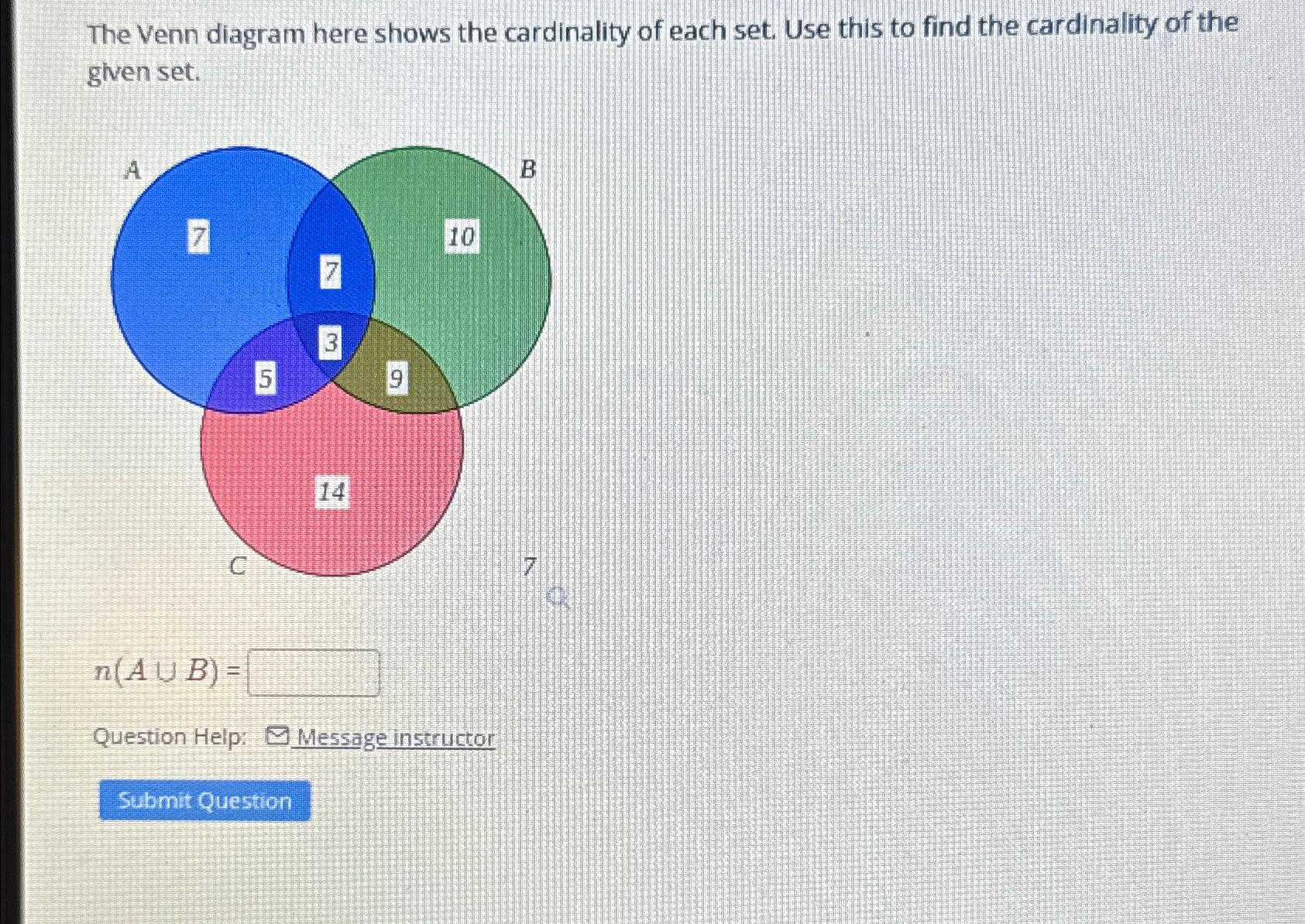 Solved The Venn diagram here shows the cardinality of each | Chegg.com