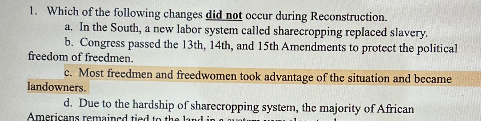 Solved Which of the following changes did not occur during | Chegg.com