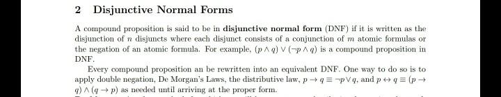 Solved 2 Disjunctive Normal Forms A compound proposition is | Chegg.com Solved 2 Disjunctive Normal Forms A compound proposition is | Chegg.com