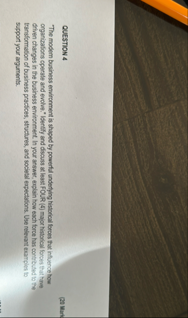 Solved QUESTION 4(20 ﻿Mark"The modern business environment | Chegg.com