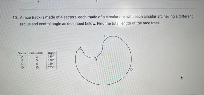 Solved 0. A race track is made of 4 sectors, each made of a | Chegg.com