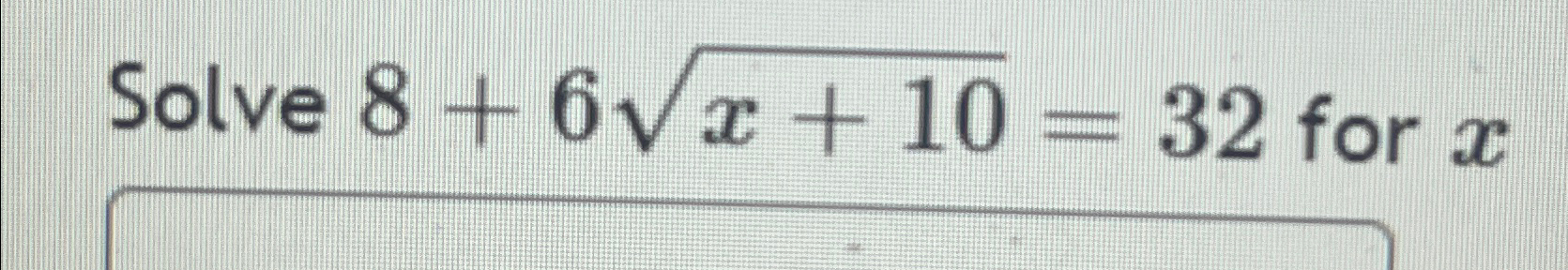 Solved Solve 8+6x+102=32 ﻿for x | Chegg.com