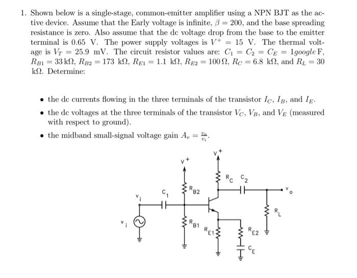Solved 1. Shown below is a single-stage, common-emitter | Chegg.com