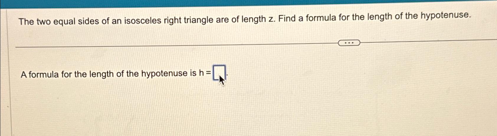 Solved The two equal sides of an isosceles right triangle | Chegg.com