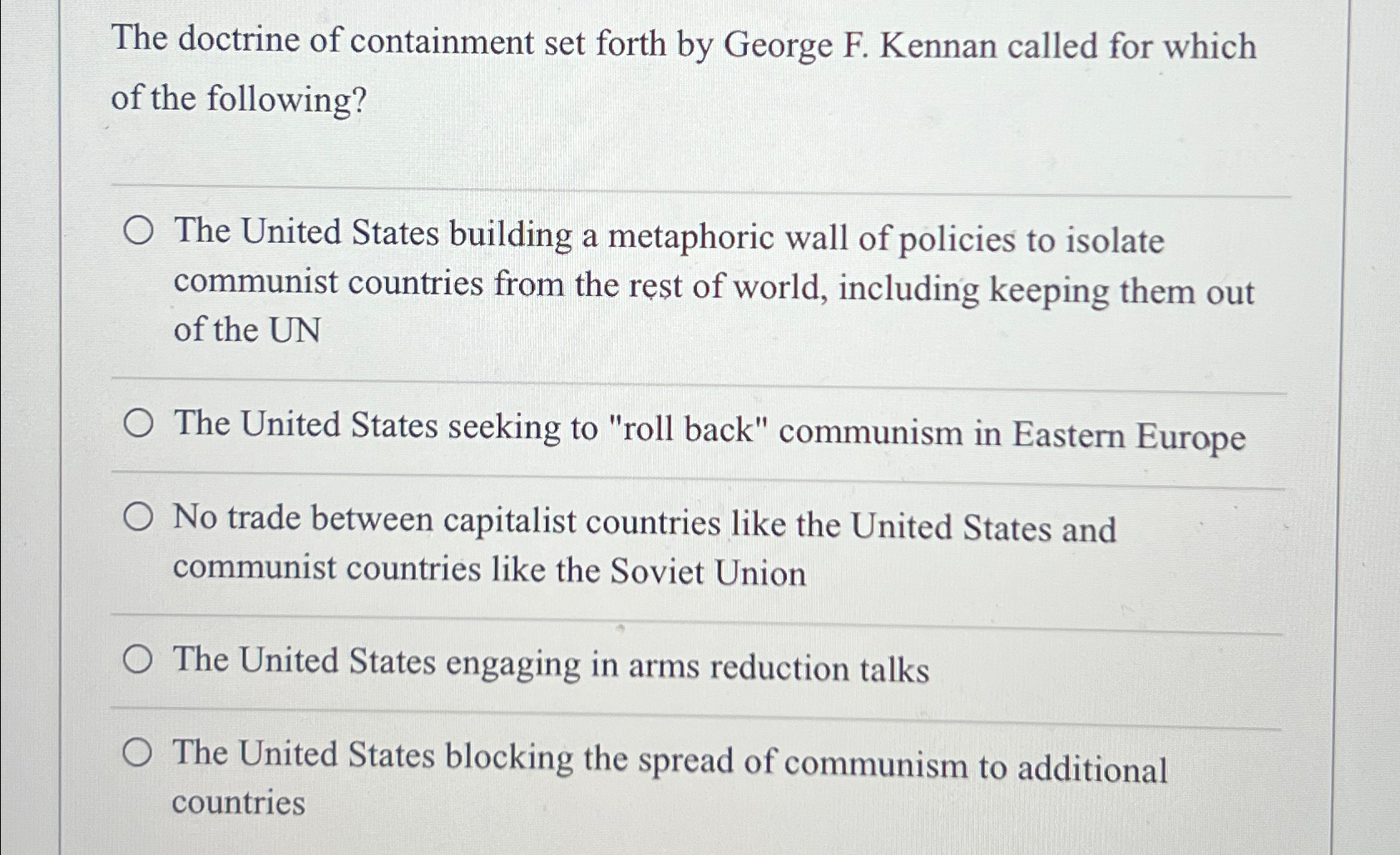 Solved The doctrine of containment set forth by George F. | Chegg.com