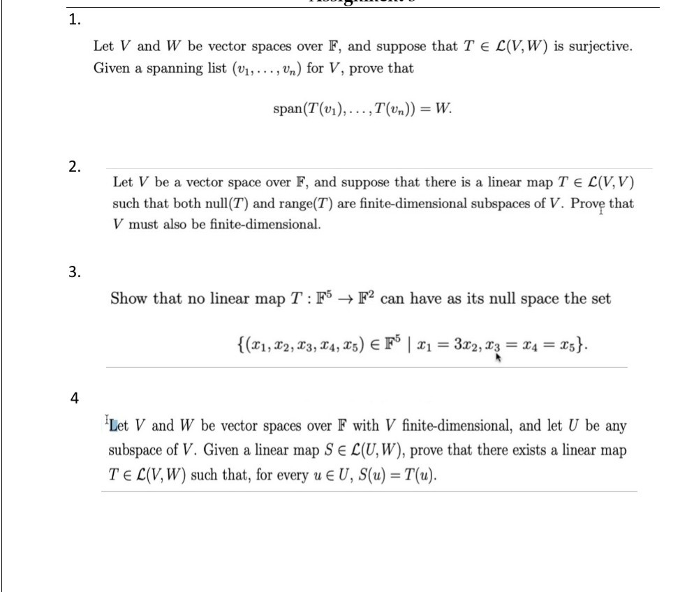 Solved 1. Let V and W be vector spaces over F, and suppose | Chegg.com