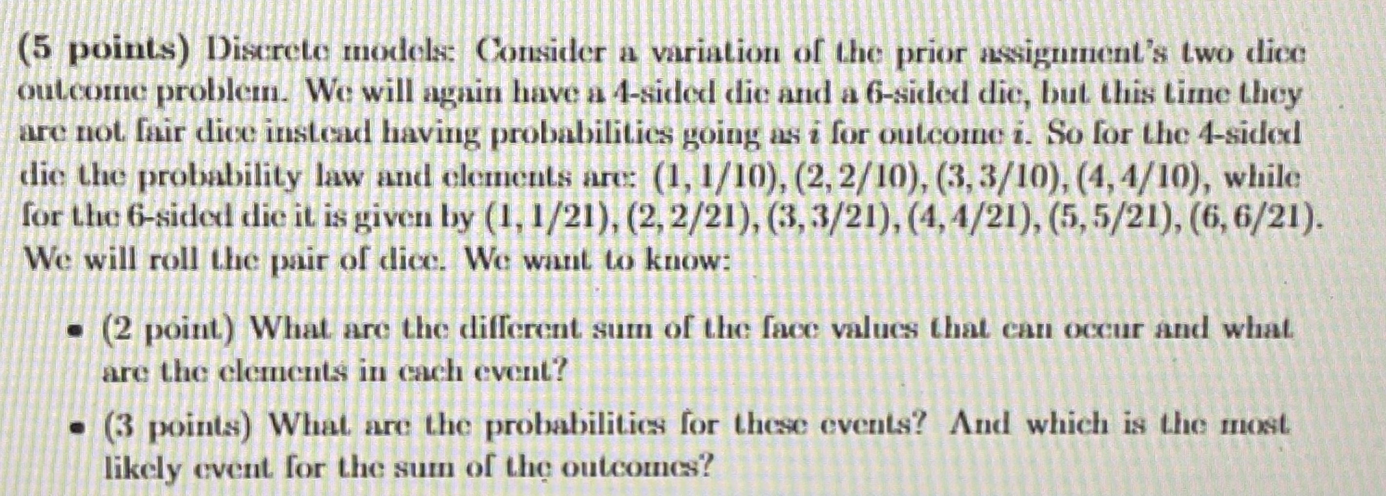 Solved HW .) (5 ﻿points) ﻿Discrete models: Consider a | Chegg.com