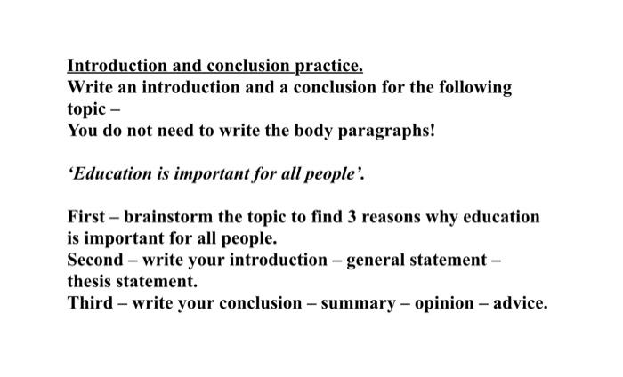 Solved Introduction and conclusion practice. Write an | Chegg.com