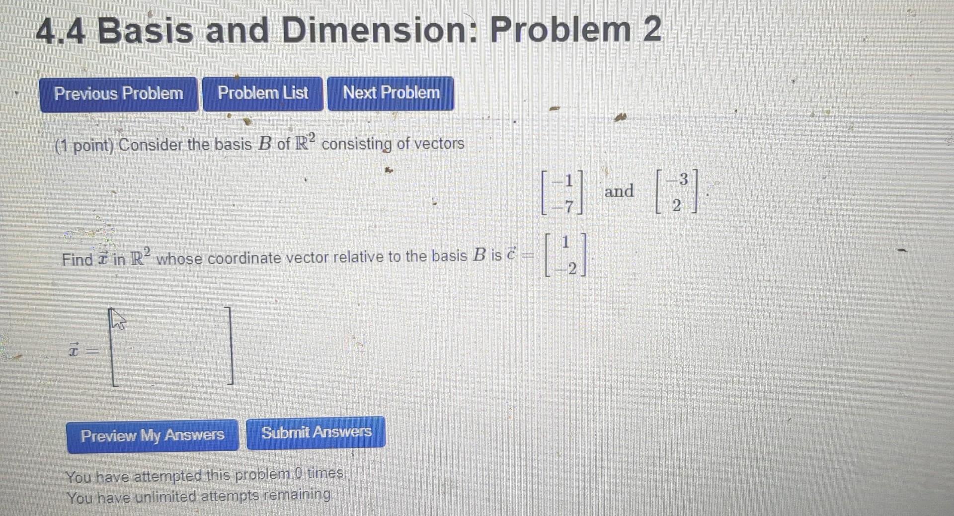 Solved 4.4 Basis and Dimension: Problem 2 (1 point) Consider | Chegg.com