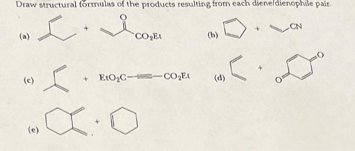 Solved (b) +EtO2C=−CO2Et (d) | Chegg.com