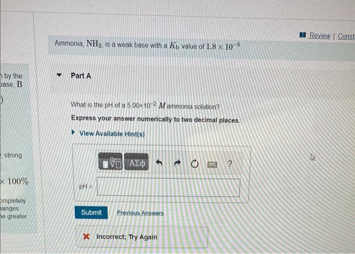 Solved Ammonia, NH3, is a weak base with a Kb value of | Chegg.com
